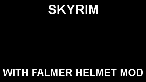 For a Genuine Falmer Experience - Video Games - video game memes ...