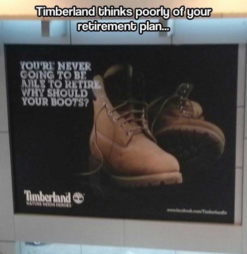 Words of Encouragement From Timberland - Art of Trolling - Troll ...