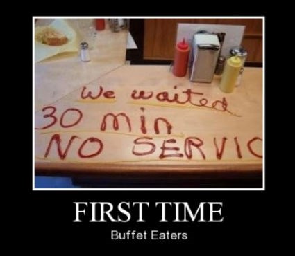 What the Hell Is a Buffet - Very Demotivational - Demotivational ...