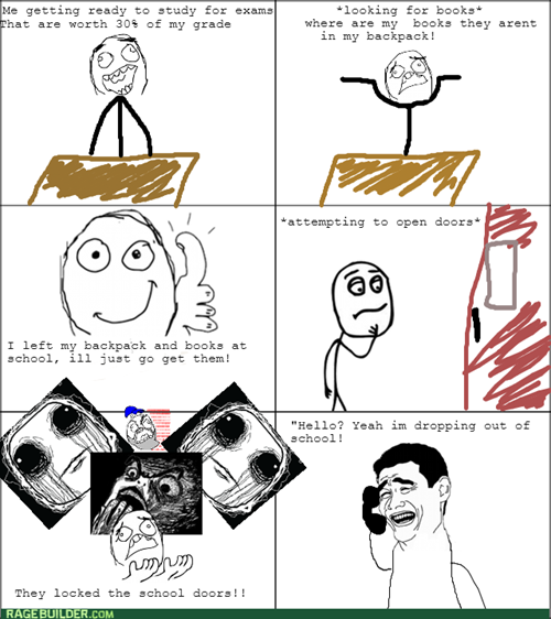 Rage Comics - school - Rage Comics - rage comics - Cheezburger