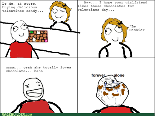 Rage Comics - forever alone - Rage Comics - rage comics - Cheezburger