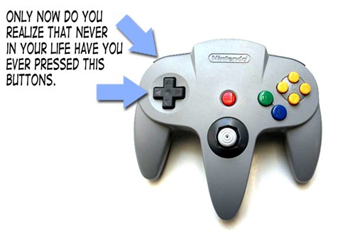 The Untouched N64 Buttons - Video Games - video game memes, Pokémon GO