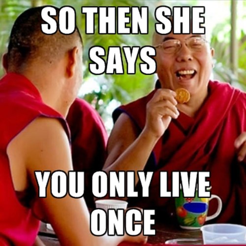 Memebase - buddhism - All Your Memes In Our Base - Funny Memes ...