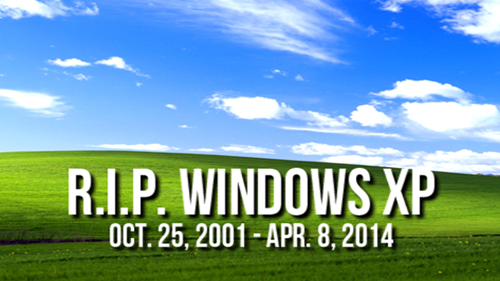 Farewell of the Day: Microsoft Ends Support for Windows XP - The Daily ...