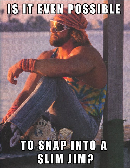 Memebase - macho man randy savage - All Your Memes In Our Base - Funny ...