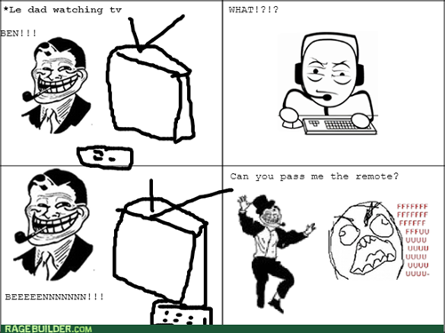Rage Comics - dad - Page 3 - Rage Comics - rage comics - Cheezburger