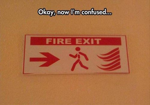 Memebase - fire exit - All Your Memes In Our Base - Funny Memes ...