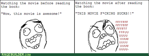 The Book Was So Much Better! - Rage Comics - rage comics