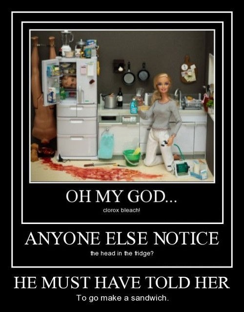 Barbie Was Sick of Ken's BS - Very Demotivational - Demotivational ...