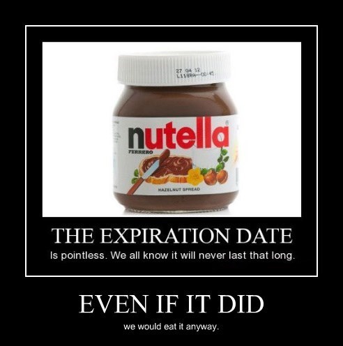 Even Bad Nutella Isn't That Bad - Very Demotivational - Demotivational ...