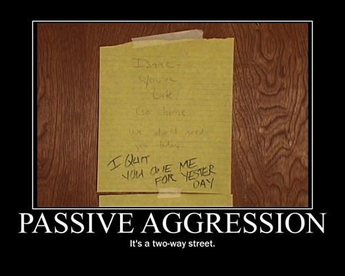 Time to Move on to Active Aggression - Very Demotivational ...