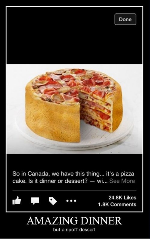 Pretty Sure That's a Great Dessert as Well - Very Demotivational ...