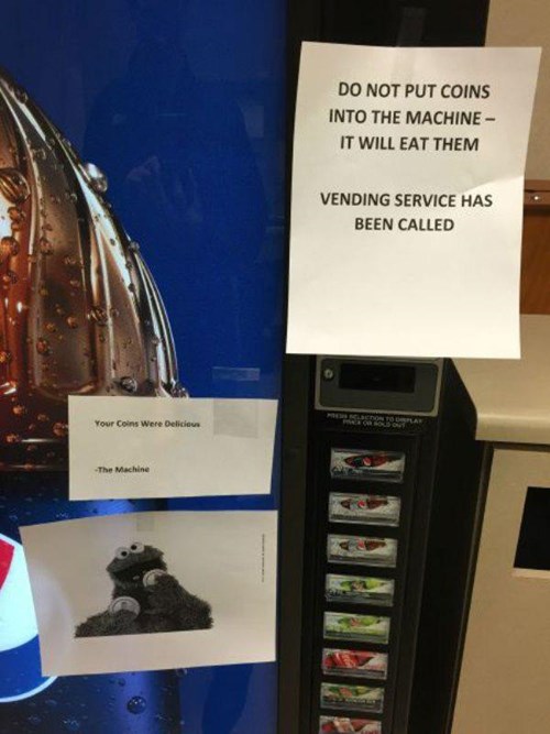 Vending Machine is Broken Again... - Monday Thru Friday - job fails