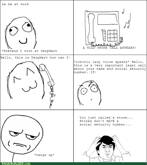 Robo-calls at Work - Rage Comics - rage comics