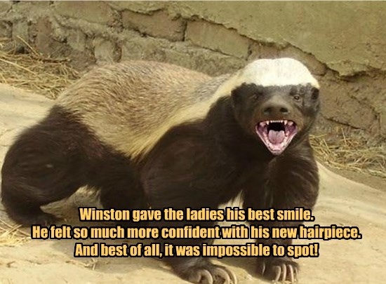 Winston gave the ladies his best smile. He felt so much more confident ...