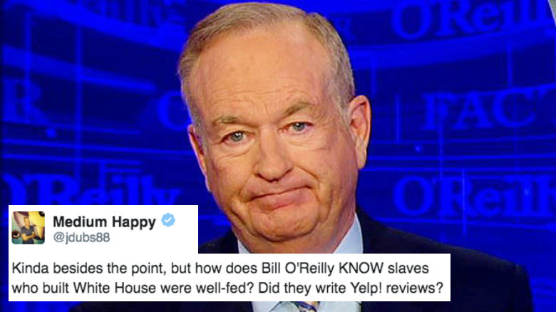 Memebase - bill-oreilly - All Your Memes In Our Base - Funny Memes ...