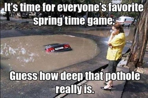 Pothole or Sinkhole - Memebase - Funny Memes Pothole or Sinkhole - Memebase - Funny Memes