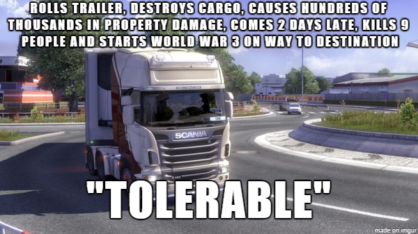 That Euro Truck Simulator 2 Logic - Video Games - video game memes ...
