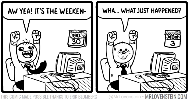 Weekend's Over Man - Web Comics - 4koma comic strip, webcomics, web comics