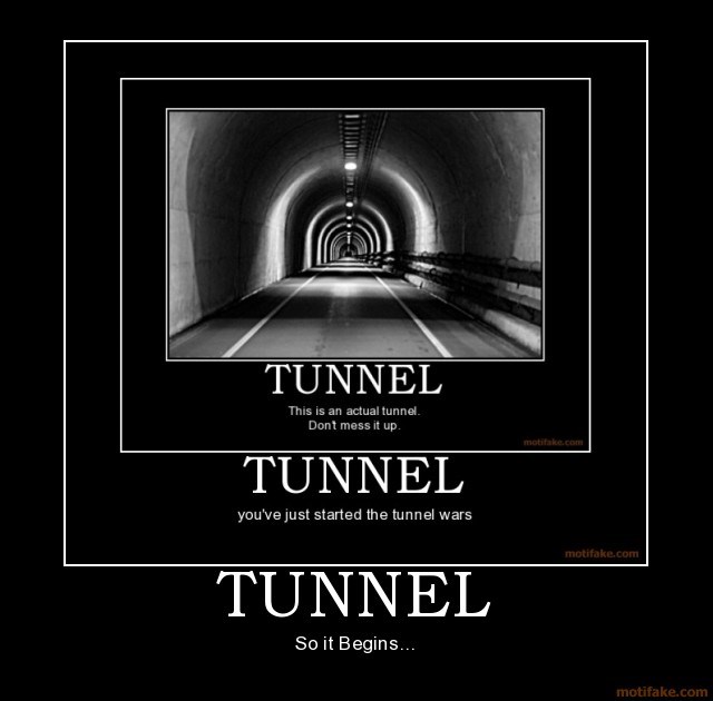 Tunnel - Very Demotivational - Demotivational Posters | Very ...