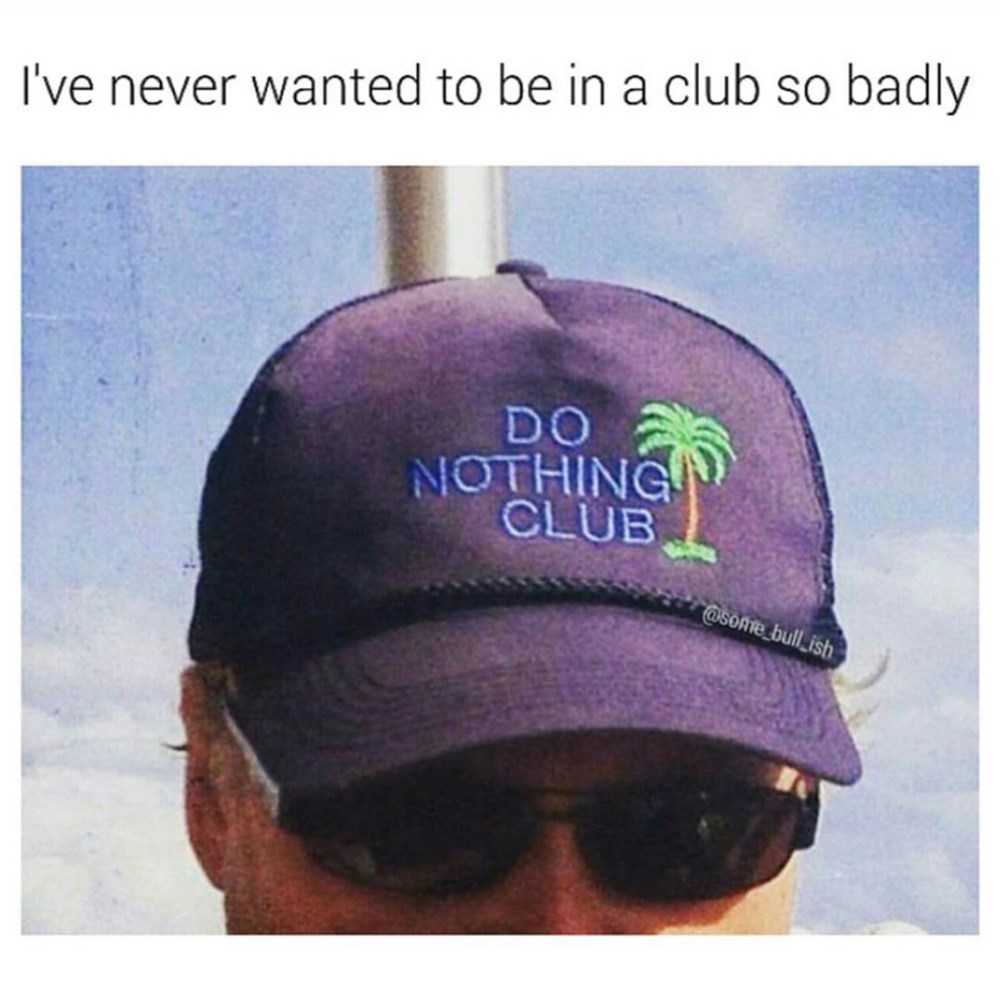 The Only Club That Matters - Memebase - Funny Memes