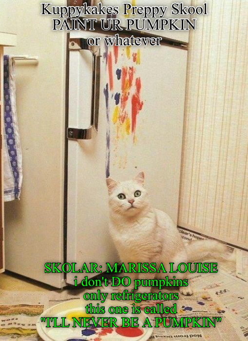 Kuppykakes Preppy Skool PAINT UR PUMPKIN - Lolcats - lol | cat memes ...