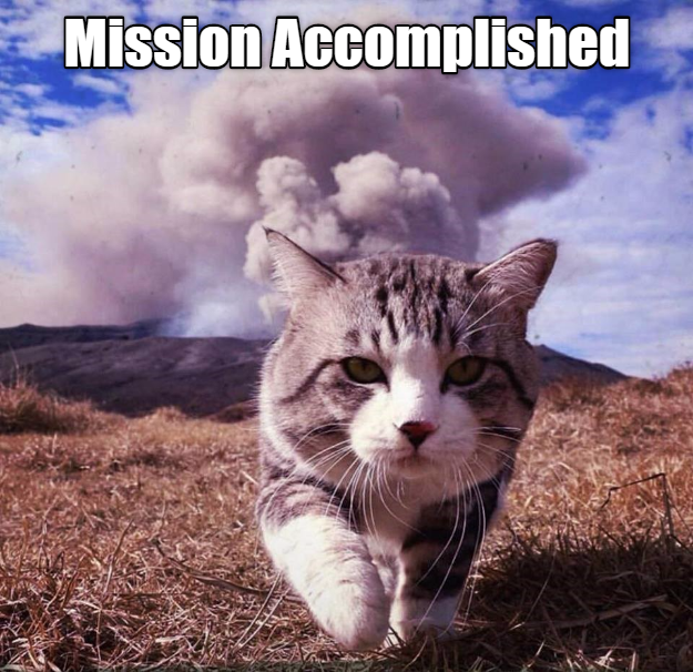 Mission Accomplished - Lolcats - lol | cat memes | funny cats | funny ...