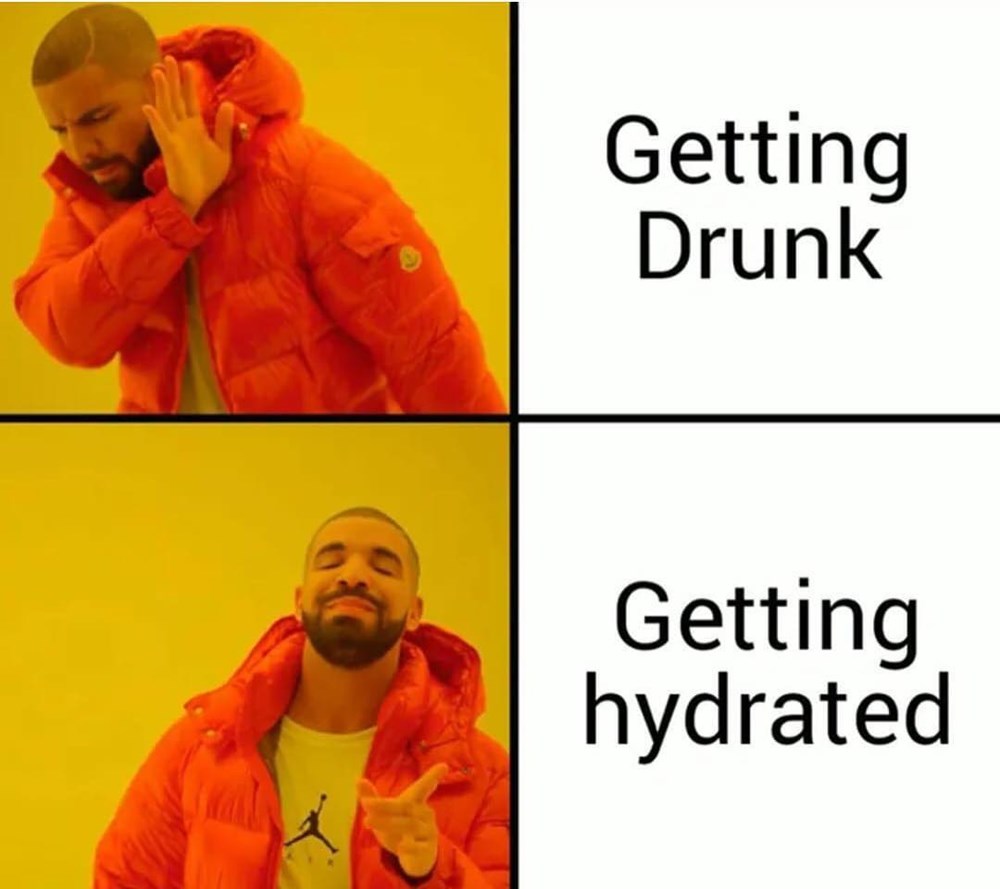 Sundays Are For Hydrating - Memebase - Funny Memes
