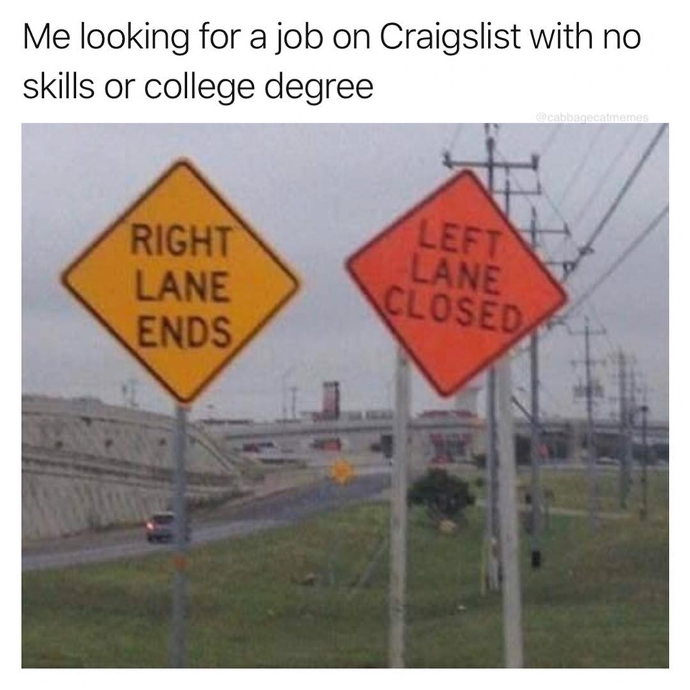 Memebase - job memes - Page 2 - All Your Memes In Our Base - Funny ...