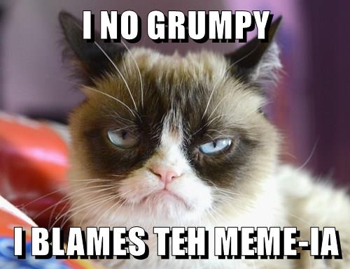 I NO GRUMPY - Lolcats - lol | cat memes | funny cats | funny cat ...