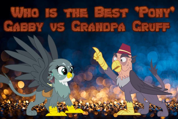 Griffons: Gabby vs Grandpa Gruff - My Little Brony - my little pony ...