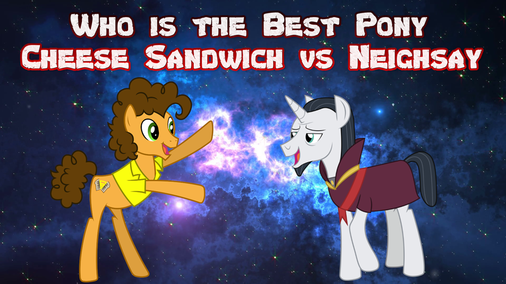 Oddballs: Cheese Sandwich vs Chancellor Neighsay - My Little Brony - my ...