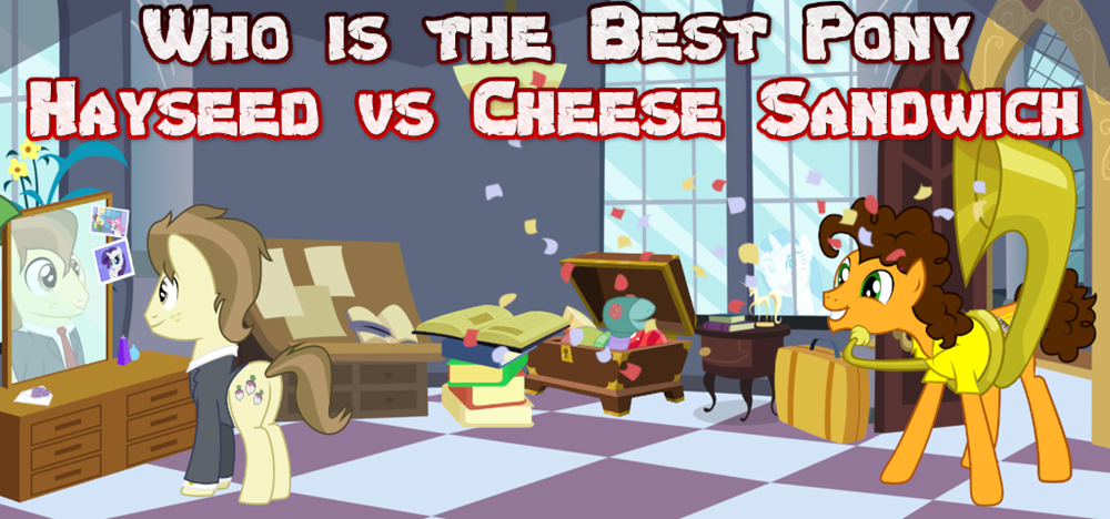 Oddballs: Hayseed vs Cheese Sandwich - My Little Brony - my little pony ...
