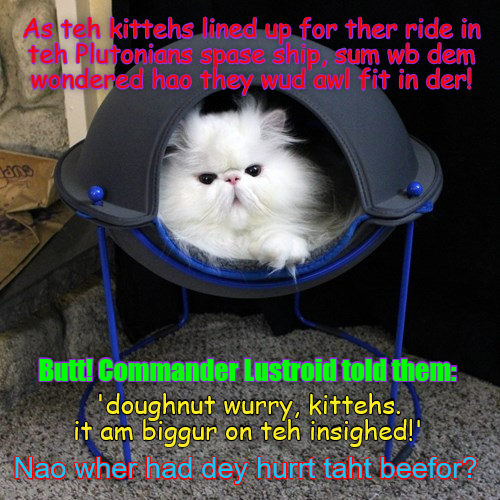 Kamp 2019: an' teh ship goes 'woosh - woosh- woosh' - Lolcats - lol ...