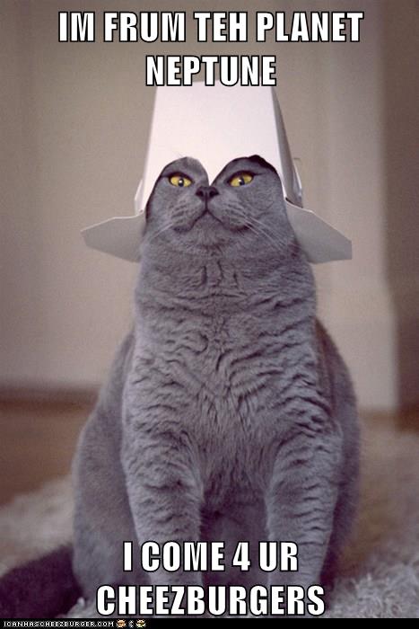 IM FRUM TEH PLANET NEPTUNE - Lolcats - lol | cat memes | funny cats ...