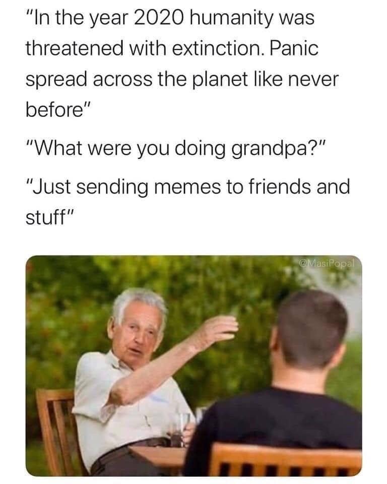 Back in my day - 2020 Meme of the Year