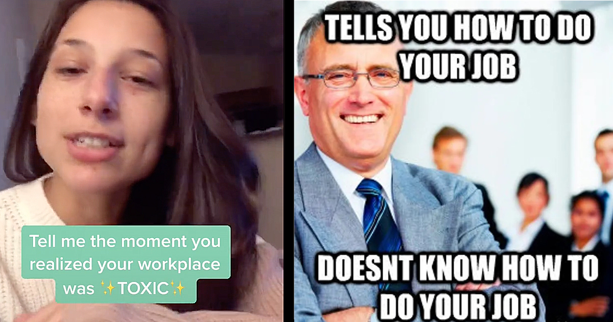 "Tell Me the Moment You Realized Your Workplace was Toxic": Millennials ...