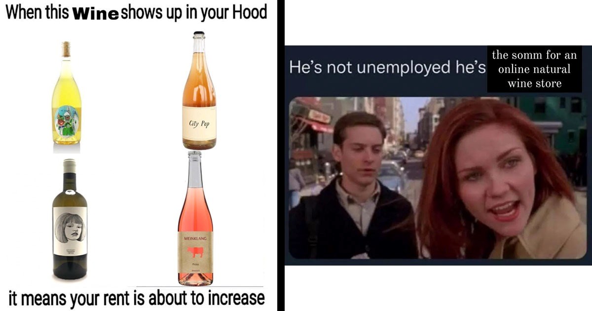 26 Wine Memes for Natural Wine Hipsters - Memebase - Funny Memes